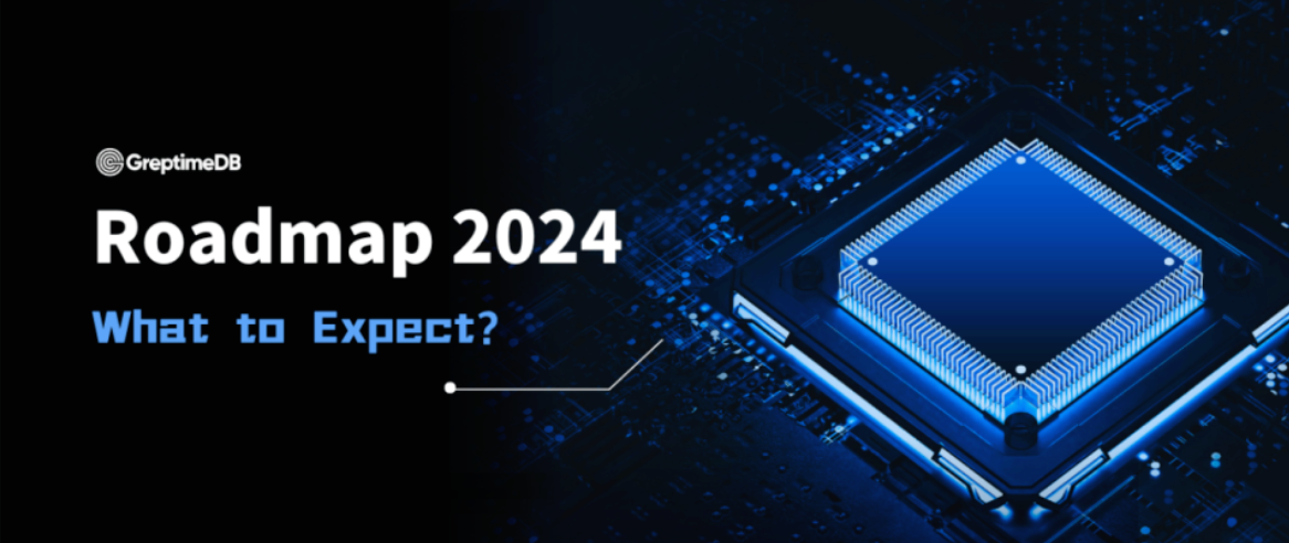GreptimeDB Roadmap 2024 | Greptime